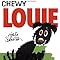 Chewy Louie: Schneider, Howie: 9780873587655: Amazon.com: Books