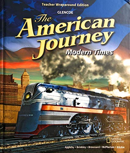The American Journey: Modern Times, Teacher Wraparound Edition: Appleby ...