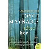 The Good Daughters: A Novel (P.S.): Maynard, Joyce: 9780061994326: Amazon.com: Books