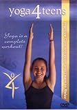 Yoga 4 Teens: An Instructors' Guide to Teaching Yoga To Teenagers by ...