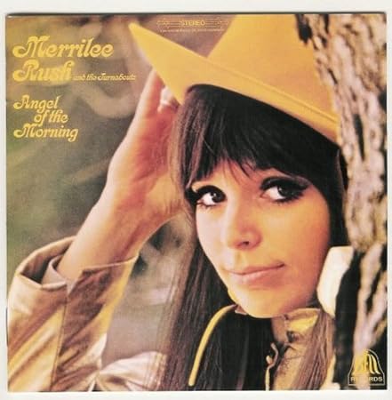 Merrilee Rush & The Turnabouts - Angel of the Morning - Amazon.com Music