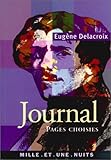 Amazon.fr - Delacroix : Journal 1822-1863 - Delacroix Eugène - Livres