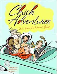 Chick Adventures: Wow Events for Women's Groups: Group Publishing ...