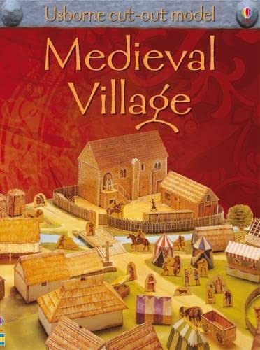 Make This Medieval Village (USBORNE CUT-OUT MODELS S.): IAIN ASHMAN ...