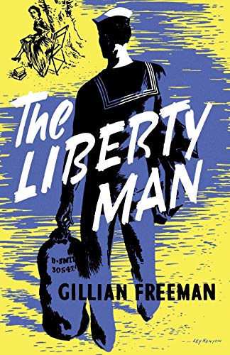 Amazon.com: The Liberty Man: 9781939140807: Freeman, Gillian, Thorpe ...