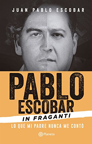 Outinneedcons: Pablo Escobar In fraganti libro - Juan Pablo Escobar .pdf