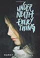 Amazon.com: Underneath Everything (9780062327215): Marcy Beller Paul: Books