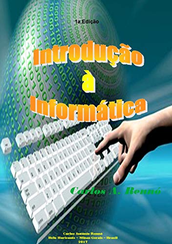 Introdução à Informática - eBook, Resumo, Ler Online e PDF - por Carlos ...