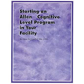 Amazon.com: Starting an Allen Cognitive Level Program Guide: Industrial ...