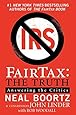 The Fair Tax Book: Saying Goodbye to the Income Tax and the IRS: Neal ...