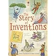 The Story of Inventions: Claybourne, Anna, Larkum, Adam: 9780794517106 ...