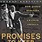 Promises to Keep: How Jackie Robinson Changed America: How Jackie ...