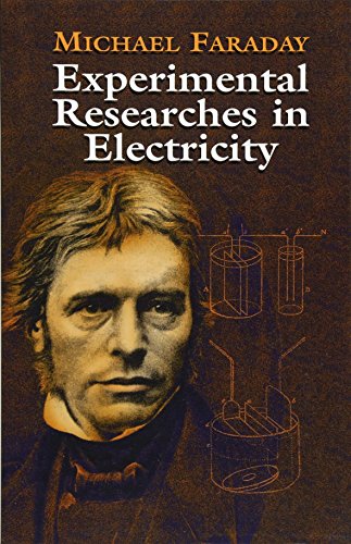 Experimental Researches in Electricity: Faraday, Michael: 9780486435053 ...
