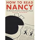 Amazon.com: How to Read Nancy: The Elements of Comics in Three Easy ...
