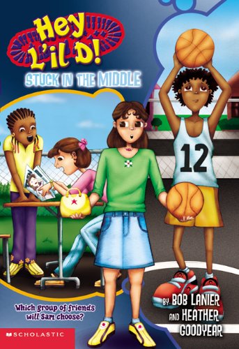 Hey L'il D #3: Stuck in the Middle Book Review and Ratings by Kids ...