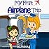My First Airplane Ride: Patricia Hubbell, Nancy Speir: 9781477816752 ...