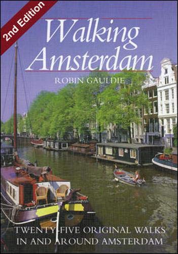 Amazon.com: Walking Amsterdam: Twenty-Five Original Walks in and Around ...