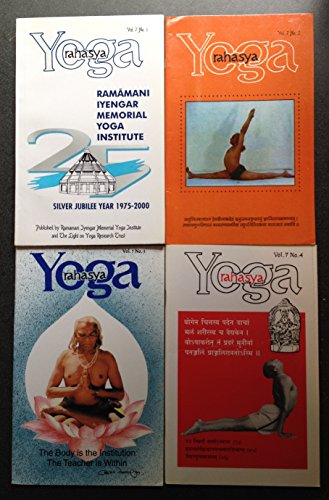 Yoga Rahasya, Volume 7 No. 1-4: BKS Iyengar; Prashant Iyengar; Geeta ...