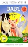 Babe the Gallant Pig: The Movie Storybook: Justine Korman ...