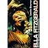 Ella Fitzgerald: A Biography Of The First Lady Of Jazz: Stuart ...