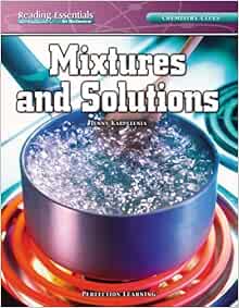 Amazon - Mixtures and Solutions (Reading Essentials in Science ...
