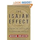 The Isaiah Effect: Decoding the Lost Science of Prayer and Prophecy ...