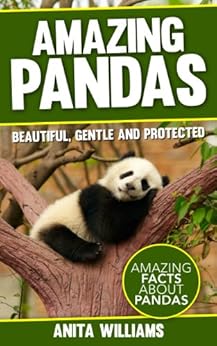 AMAZING PANDAS: A Children's Book About Pandas and their Amazing Facts ...