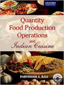 Quantity Food Production Operations and Indian Cuisine (Oxford Higher ...