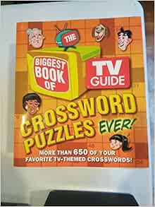TV GUIDE The Biggest Book of Crossword Puzzles Ever!: n/a ...