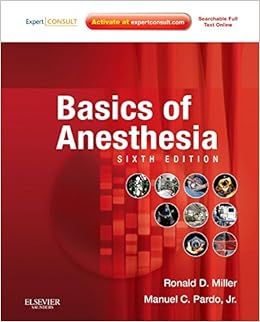 Basics of Anesthesia (Expert Consult Title: Online + Print ...