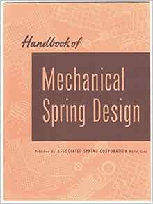 Handbook of Mechanical Spring Design.: Amazon.com: Books