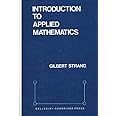 Introduction to Applied Mathematics: Strang, Gilbert: 9780961408800 ...