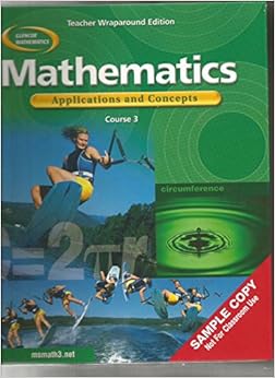 Mathematics: Applications and Concepts 2004, Course 3 Teacher ...