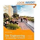 Site Engineering for Landscape Architects: Steven Strom, Kurt Nathan ...