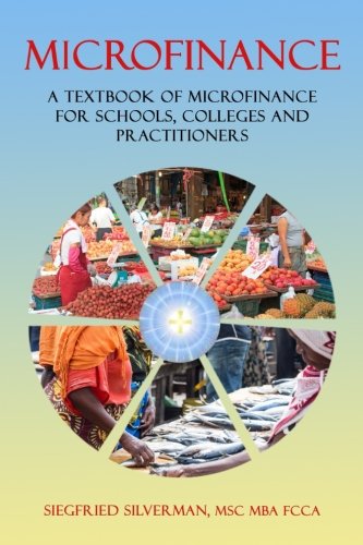 Microfinance: A Textbook for Schools, Colleges and Practitioners ...