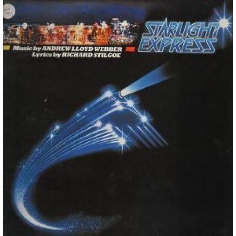 STARLIGHT EXPRESS - STARLIGHT EXPRESS LP (VINYL ALBUM) UK POLYDOR 1984 ...
