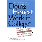 Doing Honest Work in College: How to Prepare Citations, Avoid ...
