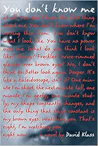 Amazon.com: You Don't Know Me: 9780312653026: Klass, David: Books