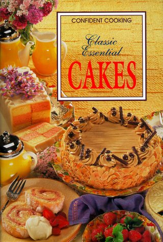 Cakes, Classic Essential : Wilson, Anne: Amazon.es: Libros