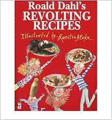 [(Revolting Recipes )] [Author: Roald Dahl] [Oct-2001]: Amazon.com: Books
