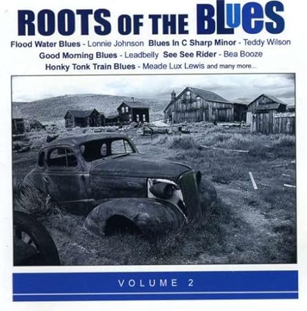 Roots of the Blues 2: Amazon.co.uk: CDs & Vinyl
