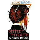 Bitten to Death (Jaz Parks): Jennifer Rardin: 9780316075541: Amazon.com ...