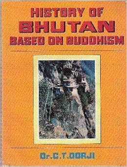 History of Bhutan based on Buddhism: Dorji, C. T: 9788186239018: Amazon ...