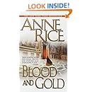 Blood and Gold (Vampire Chronicles): Anne Rice: 9780345409324: Amazon ...