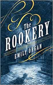 The Rookery (Penny Green Series): Organ, Emily: 9780992909383: Amazon ...