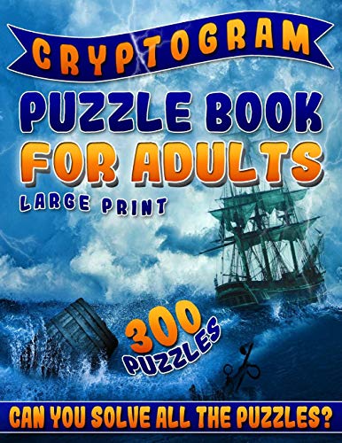 Cryptogram Puzzle Book for Adults Large Print: The Best Cryptoquip ...