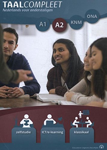 TaalCompleet A2 Taalniveau A1 naar A2 (TaalCompleet A2: Nederlands voor ...