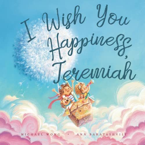 Mua I Wish You Happiness, Jeremiah (The Unconditional Love for Jeremiah ...