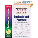 Mastering Essential Math Skills DECIMALS AND PERCENTS (Mastering Essential Math Skills): Richard ...