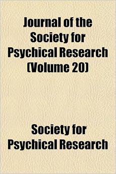 Journal of the Society for Psychical Research (Volume 20): Amazon.co.uk ...